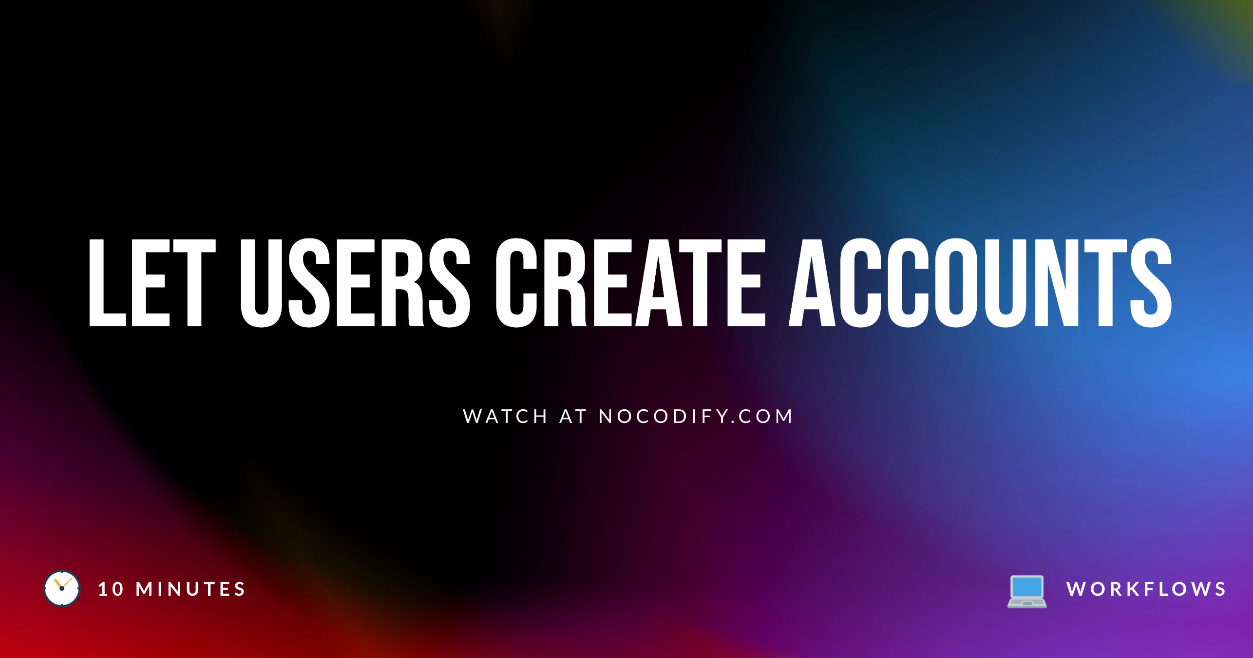 Let Users Create Other Accounts - No-Code Course | Nocodify